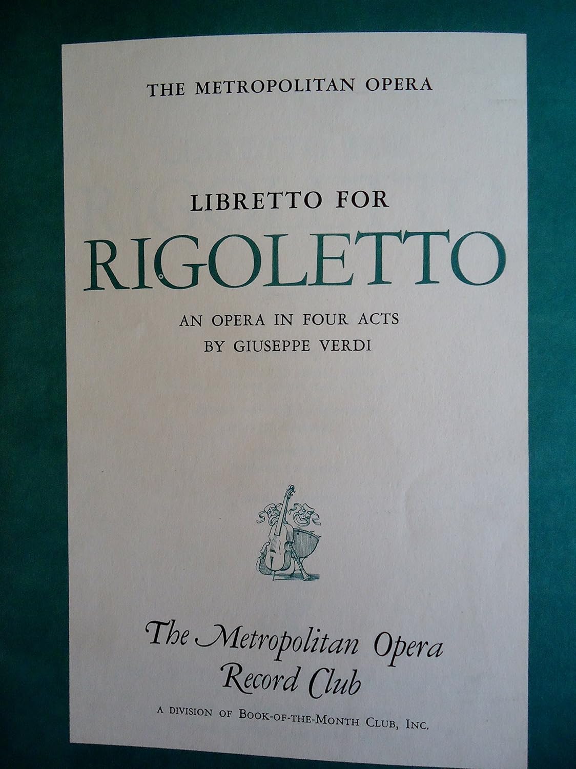 Libretto for Rigoletto- An Opera in Four Acts By Giuseppe Verdi ...