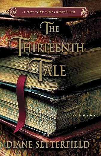 The Thirteenth Tale: A Novel : Setterfield, Diane: Amazon.ca: Books