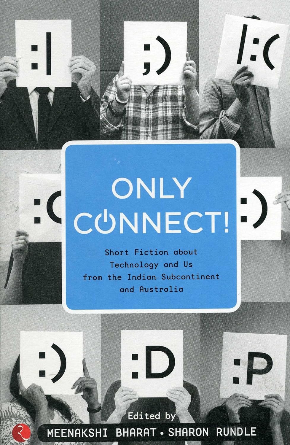 Only Connect: Meenakshee Bharat, Sharon Rundle: 9788129134608: Amazon ...