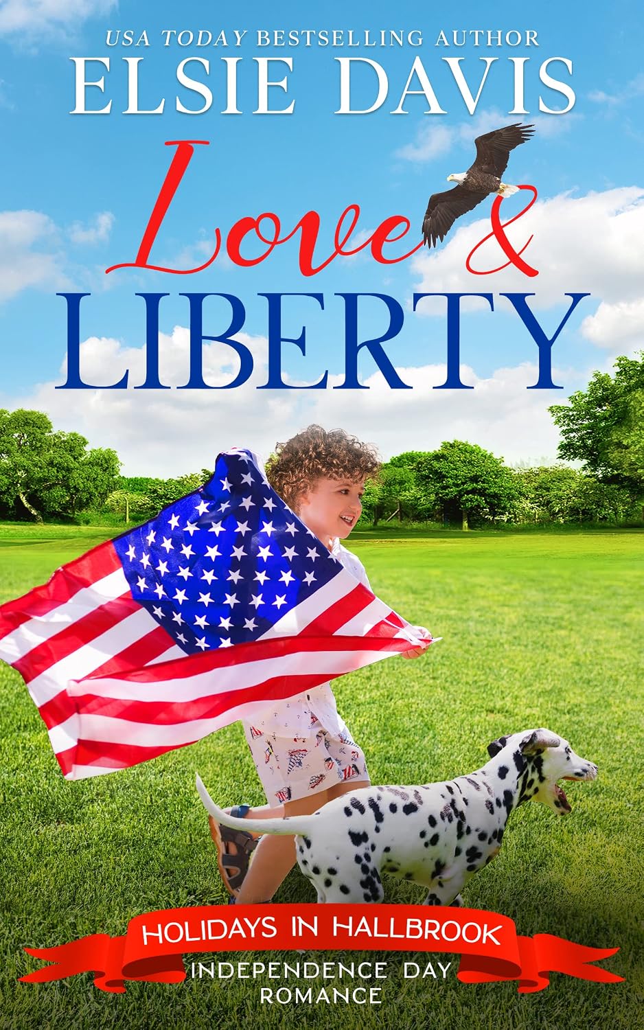 Amazon.com: Love & Liberty: Clean & Wholesome Independence Day Romance ...