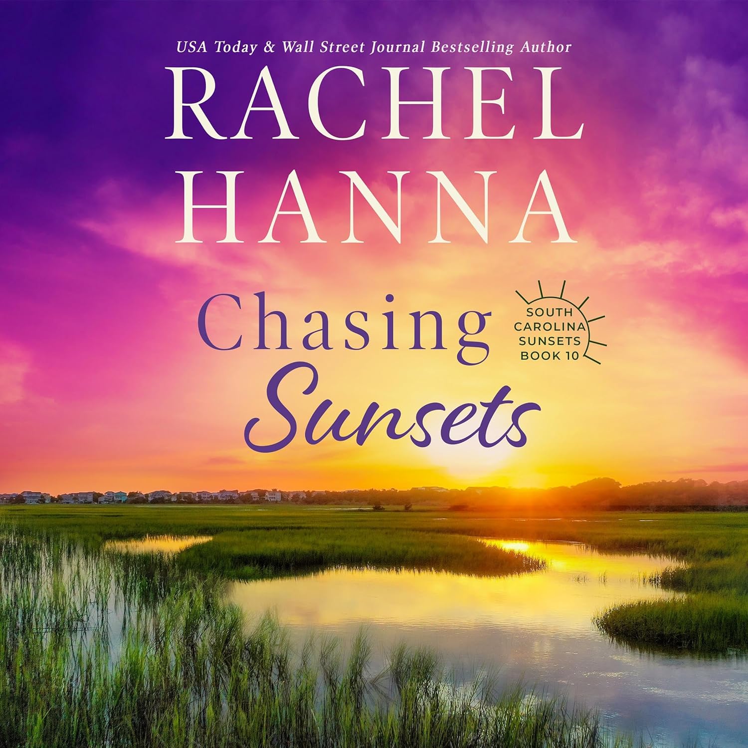 Amazon.com: Chasing Sunsets: South Carolina Sunsets, Book 10 (Audible Audio Edition): Rachel ...