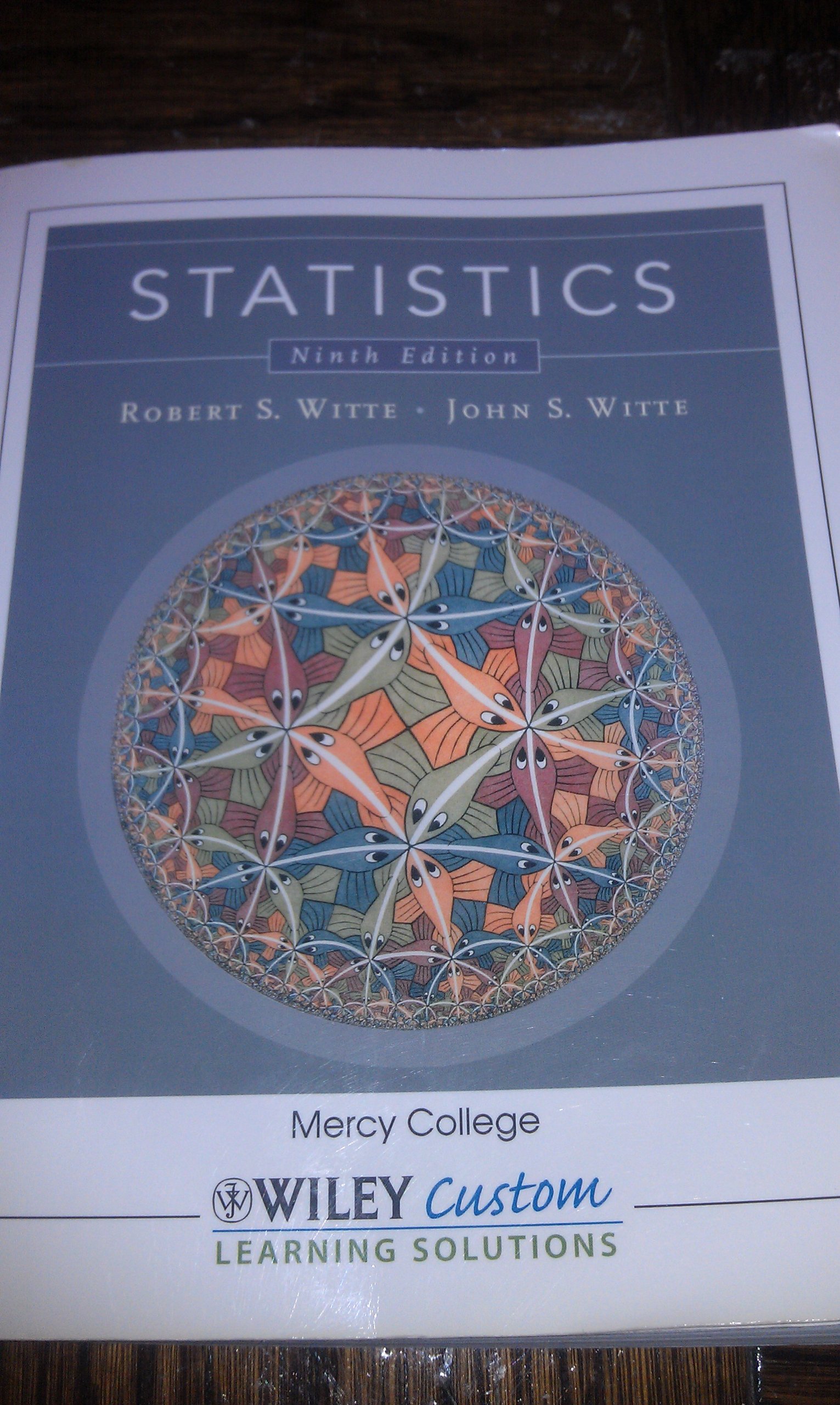 Amazon.com: Statistics: 9780470392225: Witte, Robert S., Witte, John S ...