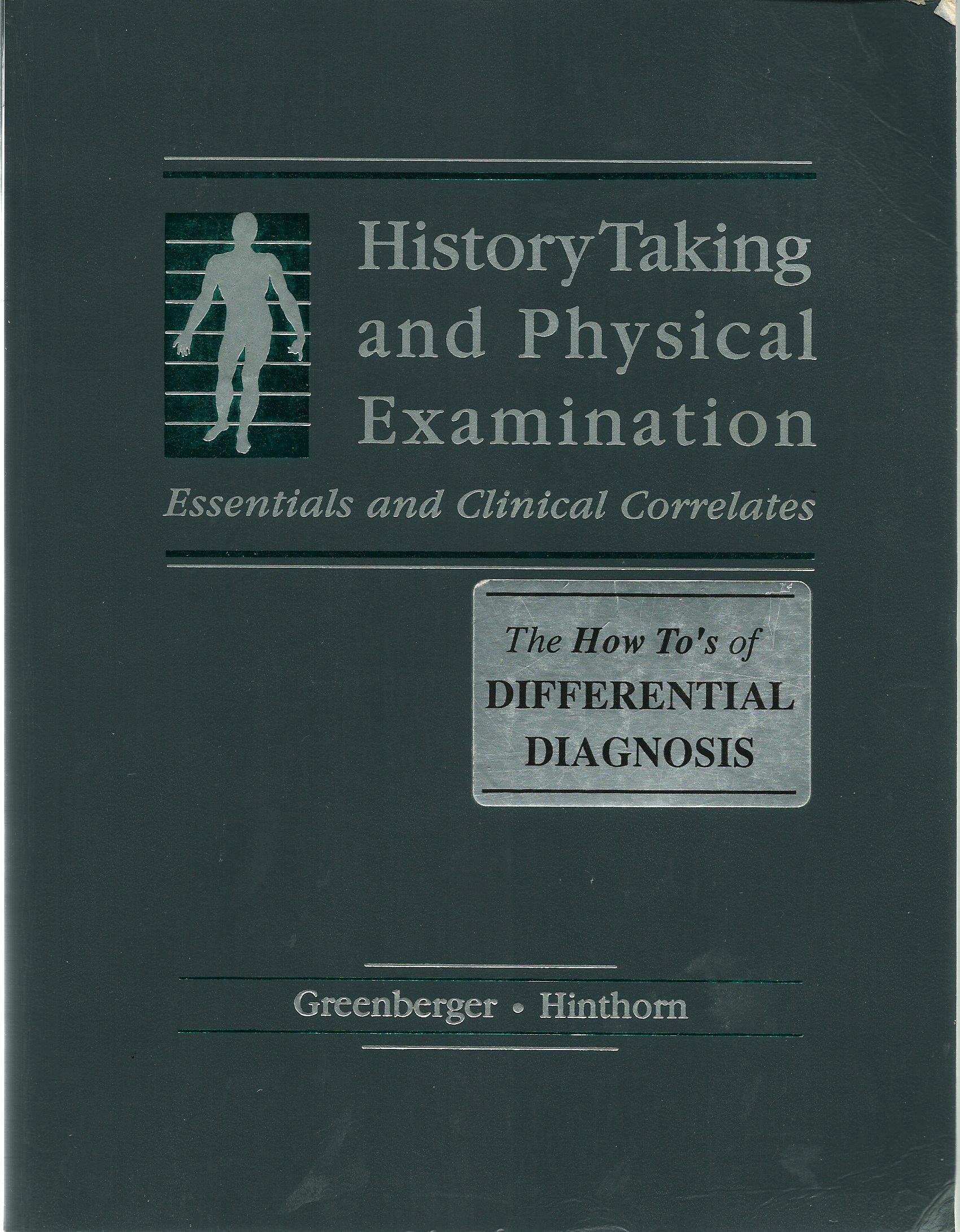 History Taking and Physical Examination: Essentials and Clinical ...