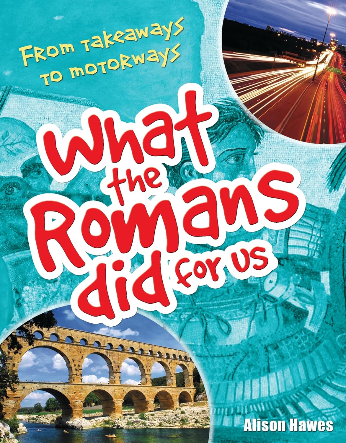 Amazon.com: What the Romans Did for Us (White Wolves Non Fiction ...