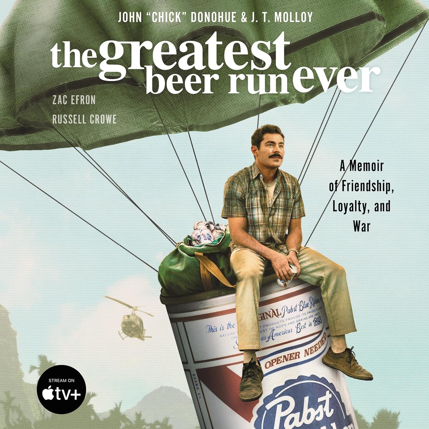 The Greatest Beer Run Ever: A Memoir of Friendship, Loyalty, and War ...