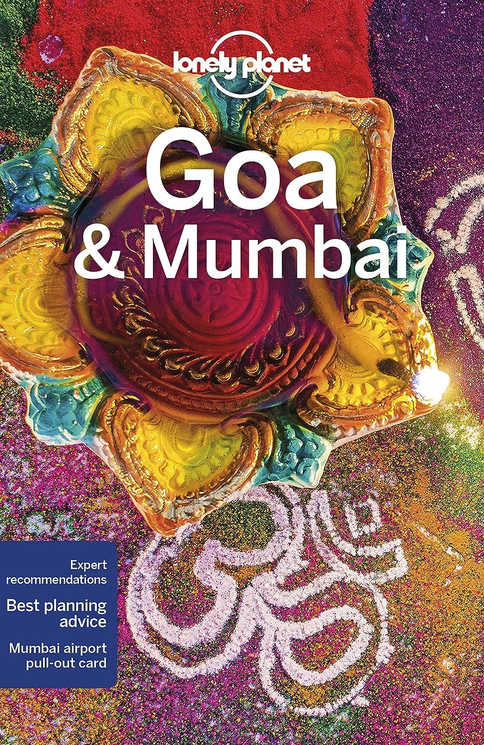 Lonely Planet Goa & Mumbai: Perfect for exploring top sights and taking ...