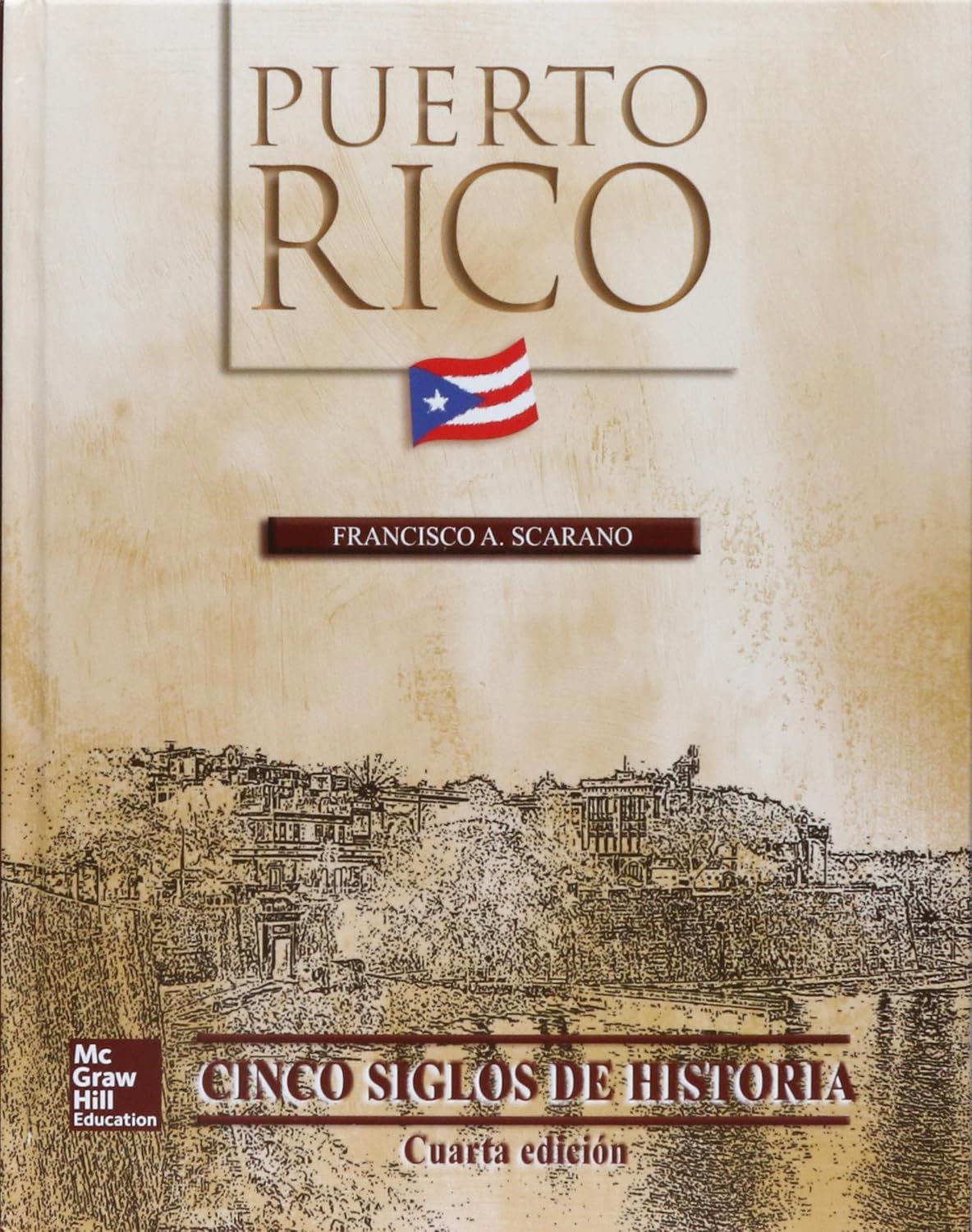 Puerto Rico: Cinco siglos de historia : Scarano, Francisco: Amazon.com ...