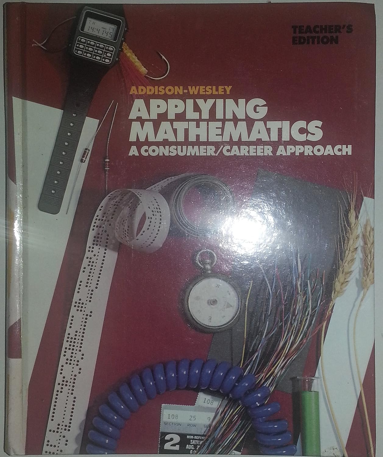Addison-Wesley applying mathematics: A consumer/career approach ...