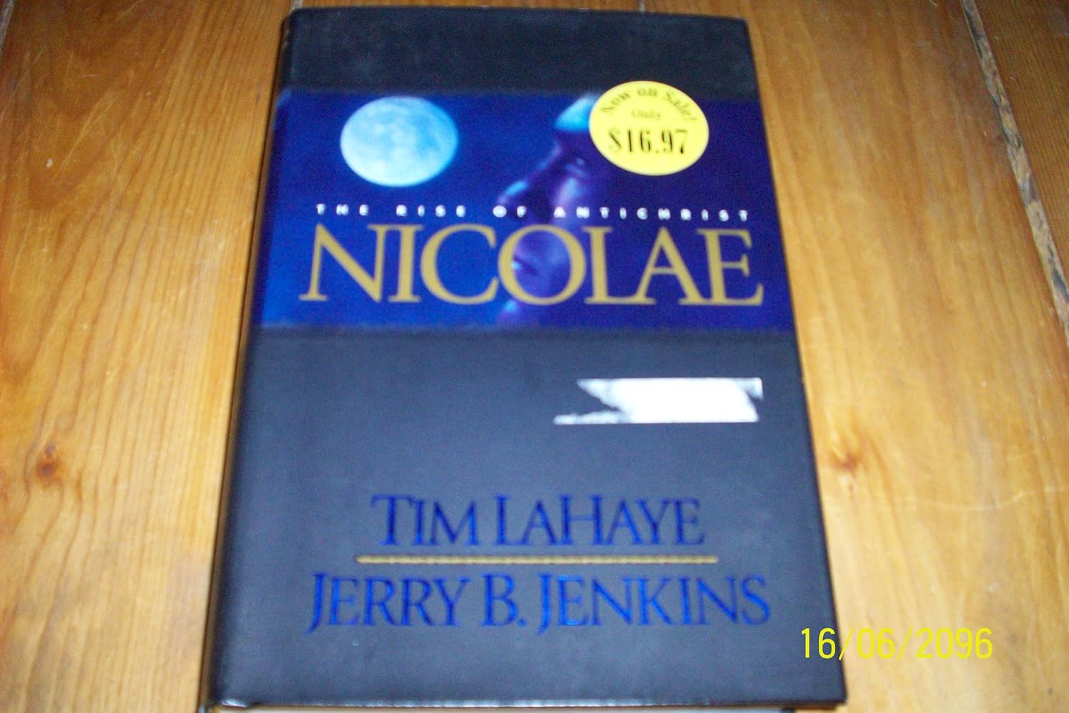 Nicolae: The Rise of Antichrist (Left Behind No. 3): Tim LaHaye, Jerry ...