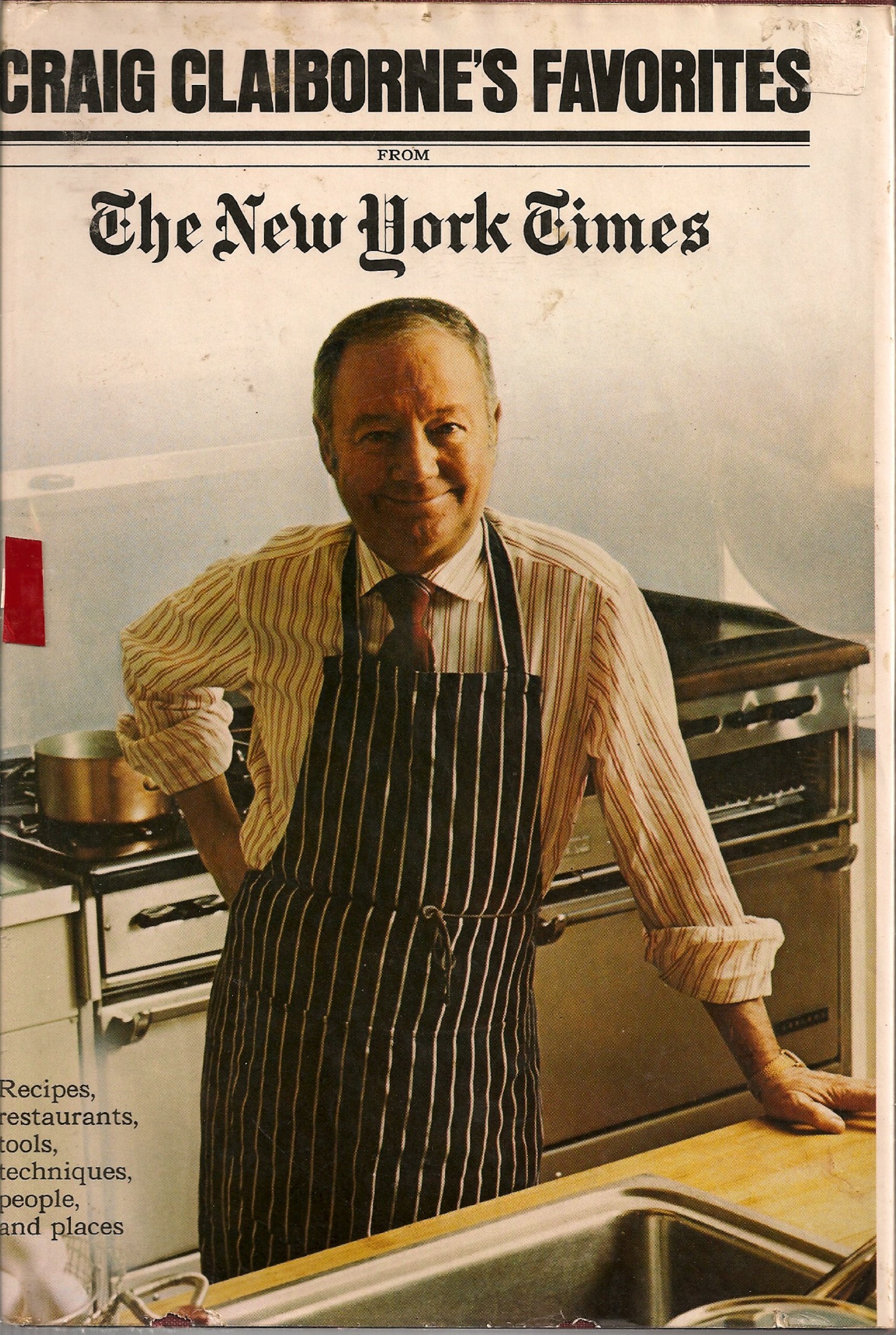 Craig Claiborne's Favorites from the New York times: Craig Claiborne ...