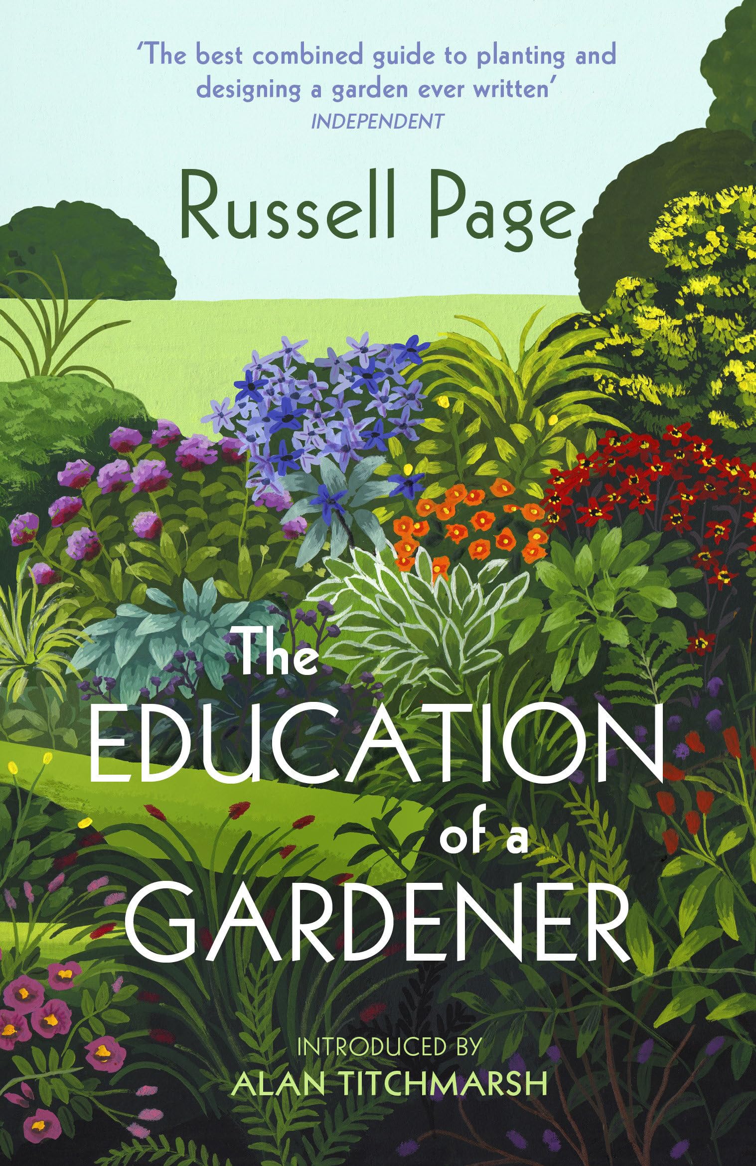 The Education of a Gardener: Amazon.co.uk: Page, Russell, Titchmarsh ...