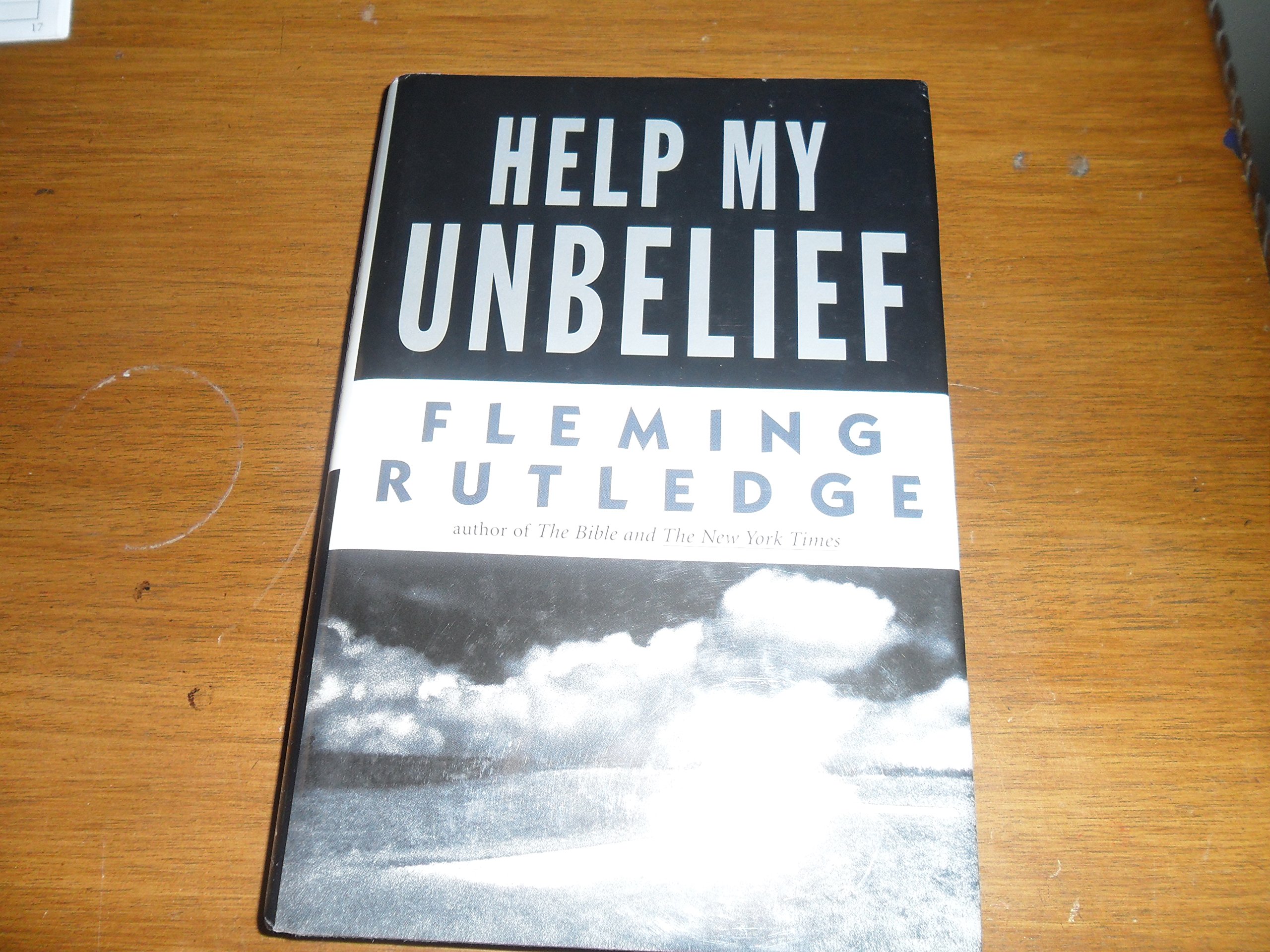 Amazon | Help My Unbelief | Rutledge, Fleming | Reference