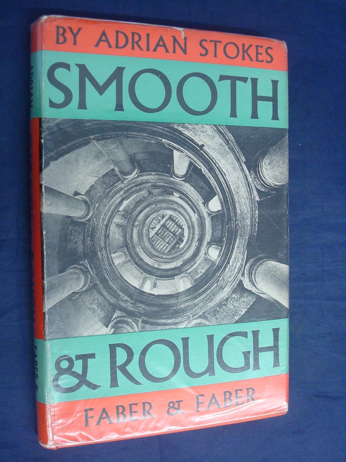 Smooth And Rough: Stokes, Adrian: Amazon.com: Books