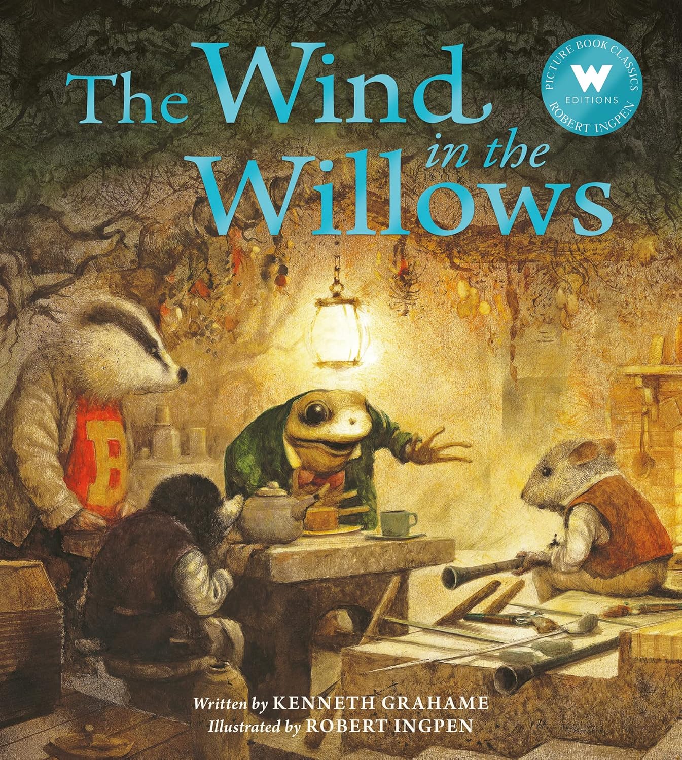 The Wind in the Willows : Saunders, Karen, Grahame, Kenneth, Ingpen ...