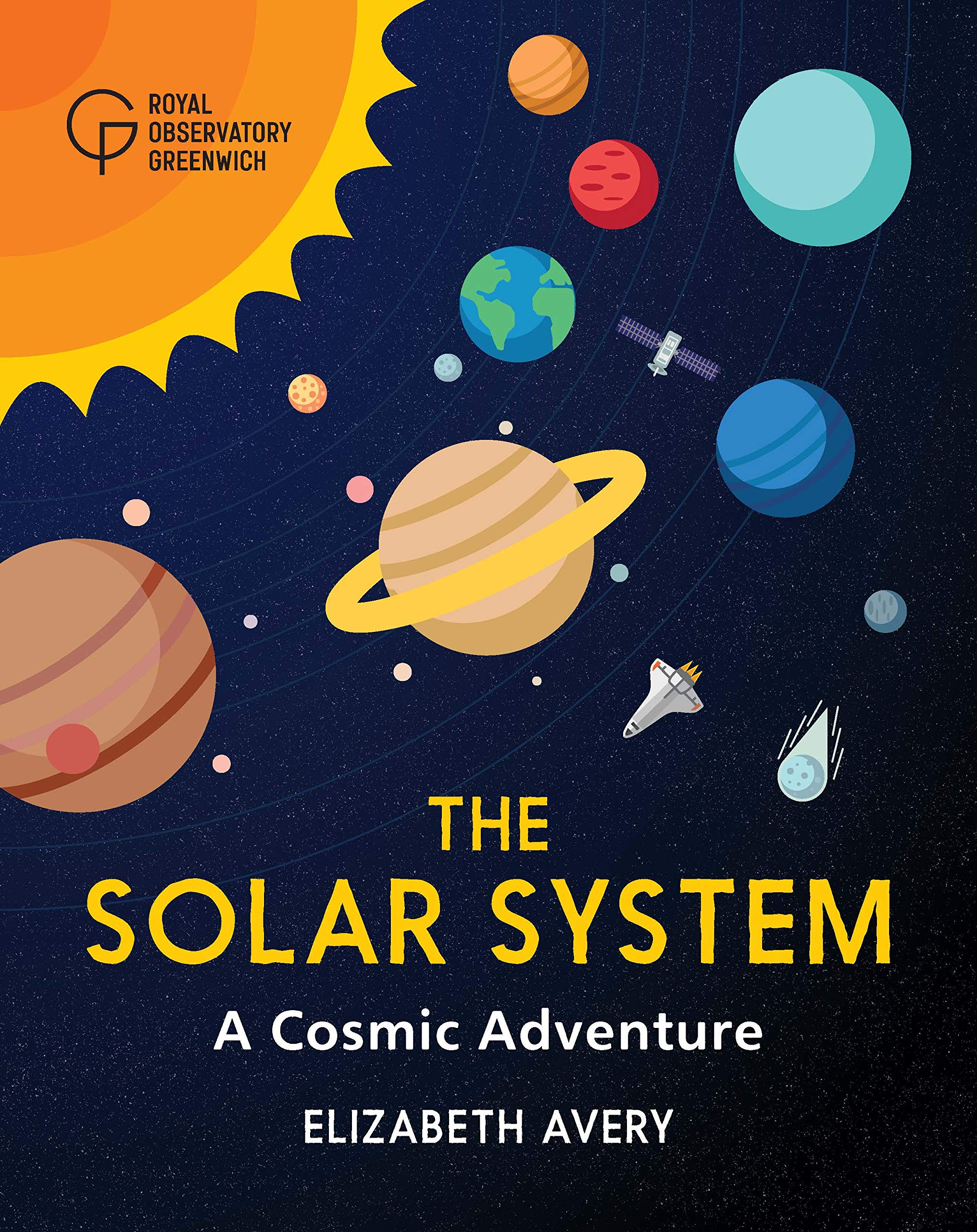 The Solar System: A Cosmic Adventure: Amazon.co.uk: Avery, Elizabeth ...