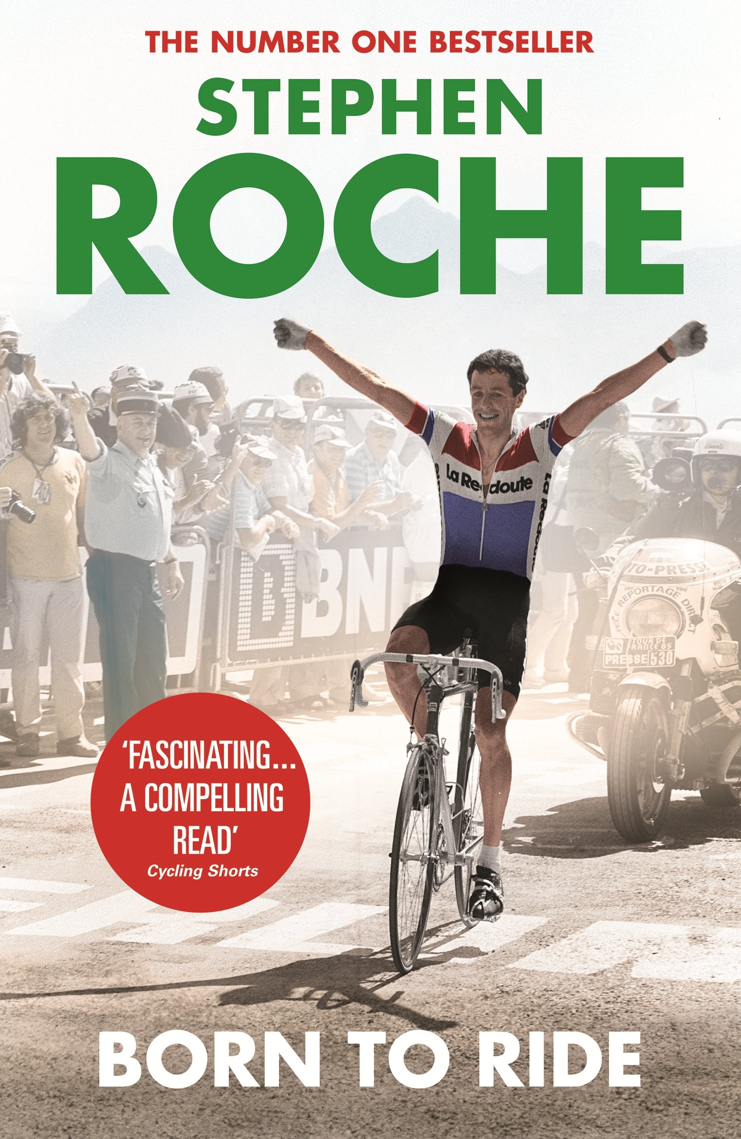 Born to Ride: The Autobiography of Stephen Roche: Amazon.co.uk: Roche ...