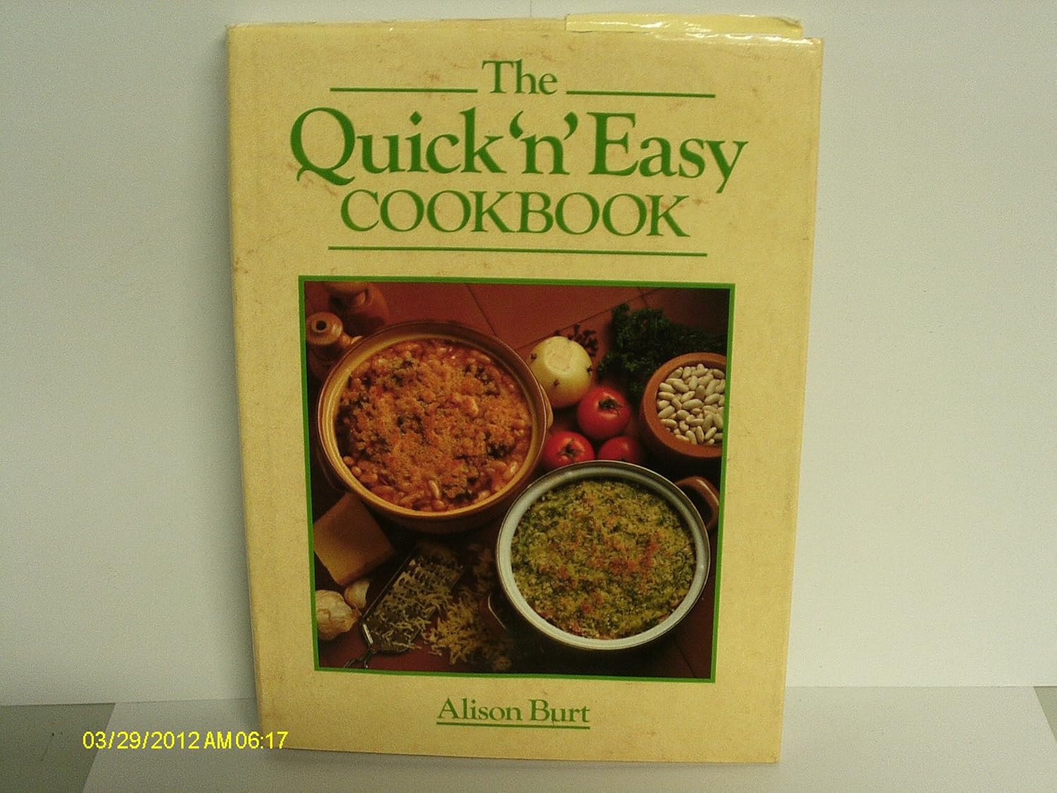 THE QUICK 'N' EASY COOKBOOK: Alison Burt: Amazon.com: Books