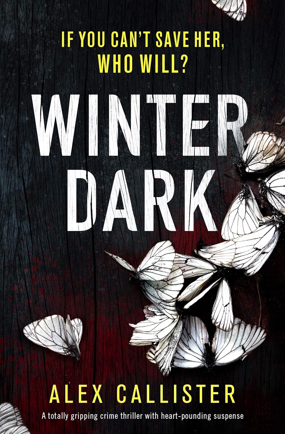 Winter Dark: A totally gripping crime thriller with heart-pounding ...
