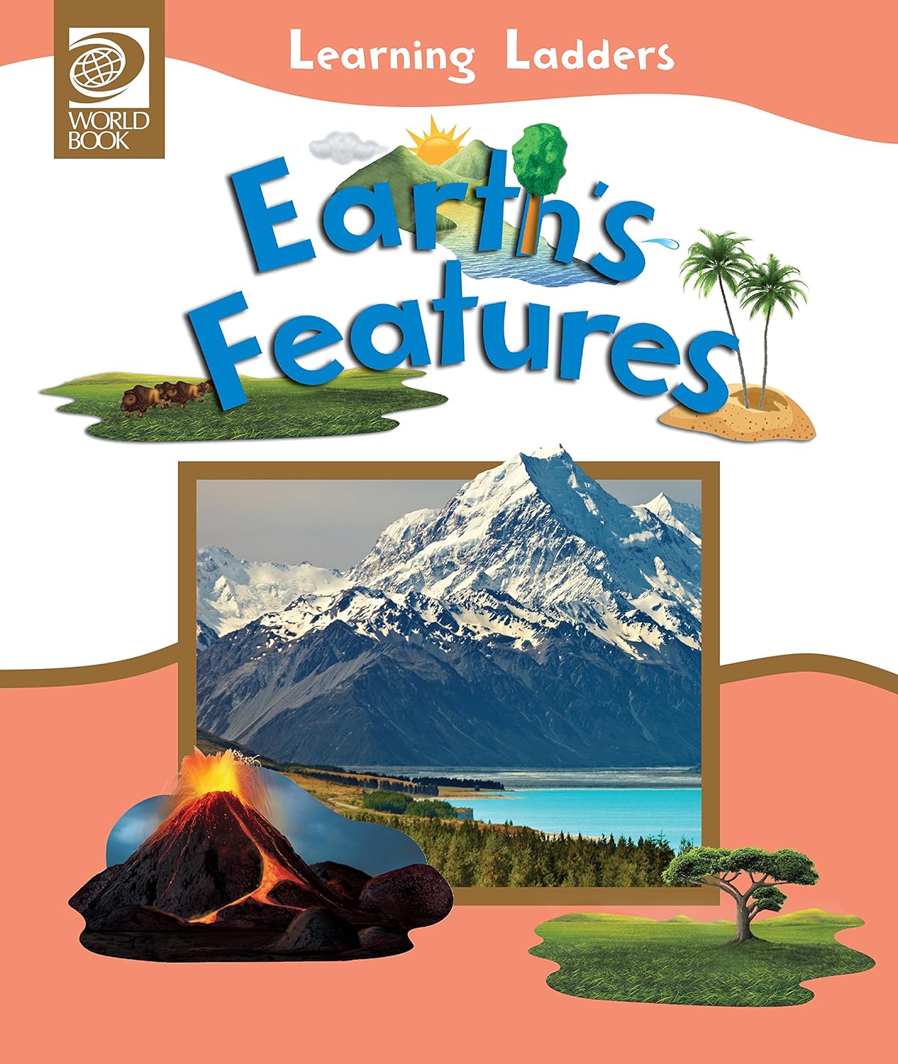 Earth's Features (Learning Ladders) - Kindle edition by Evans, Tom ...