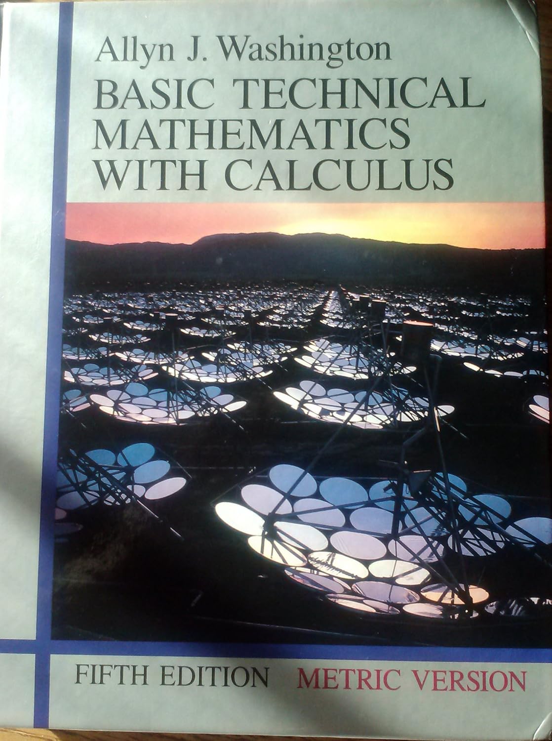 Basic Technical Mathematics With Cal 5ed: Washington, Allyn J ...