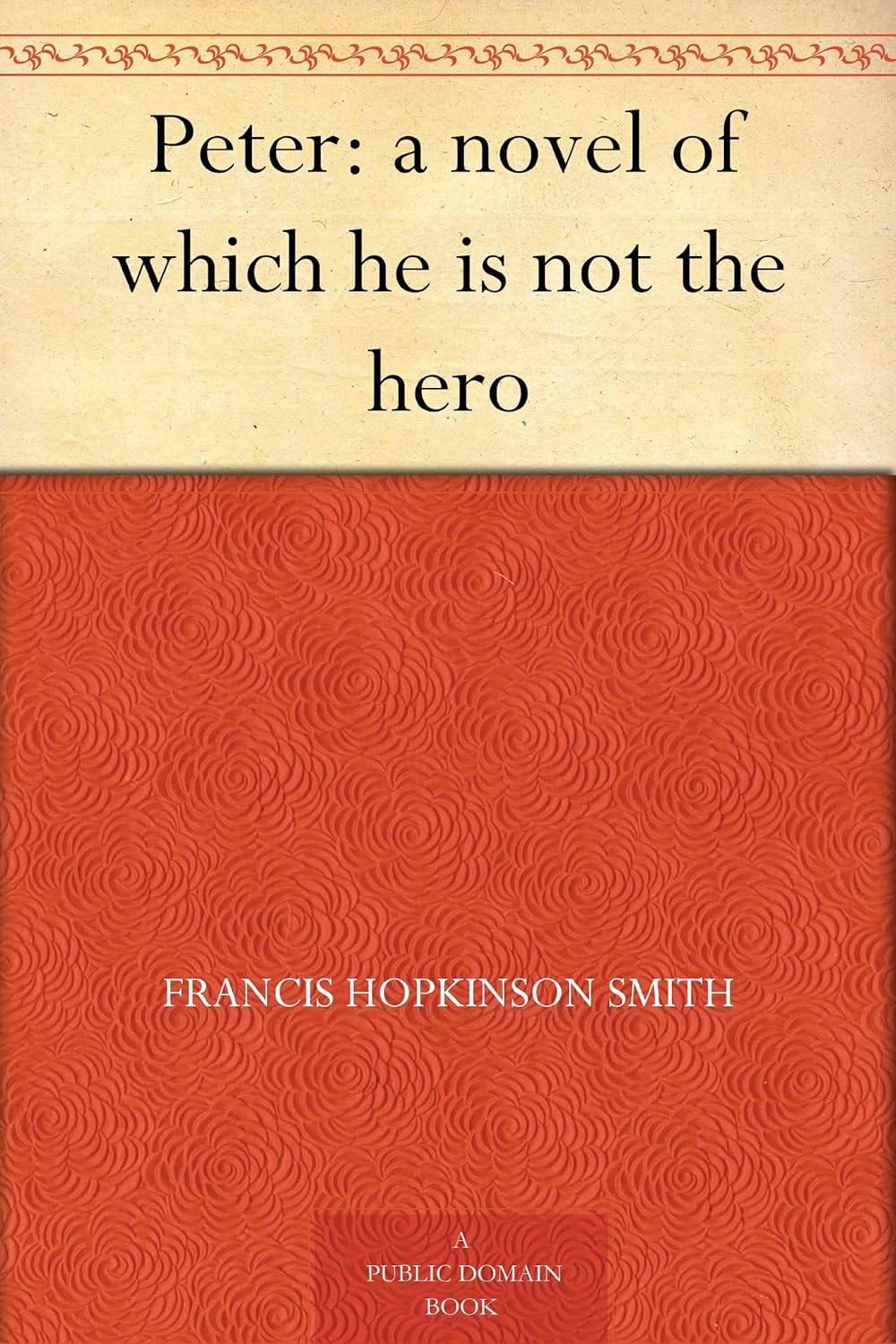Amazon.com: Peter: a novel of which he is not the hero eBook : Smith ...