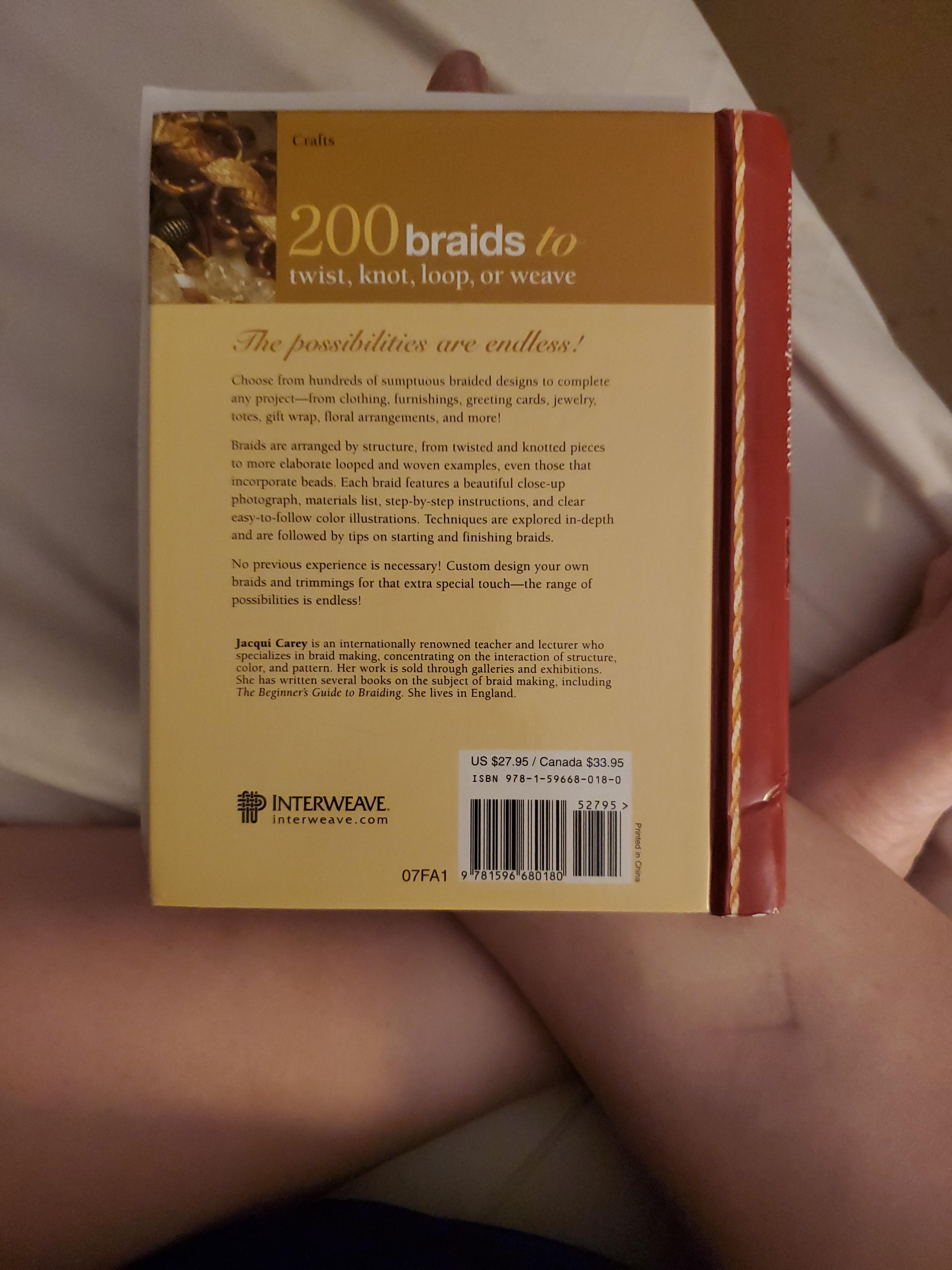 200 Braids to Loop, Knot, Weave & Twist: Jacqui Carey: 9781844486526 ...