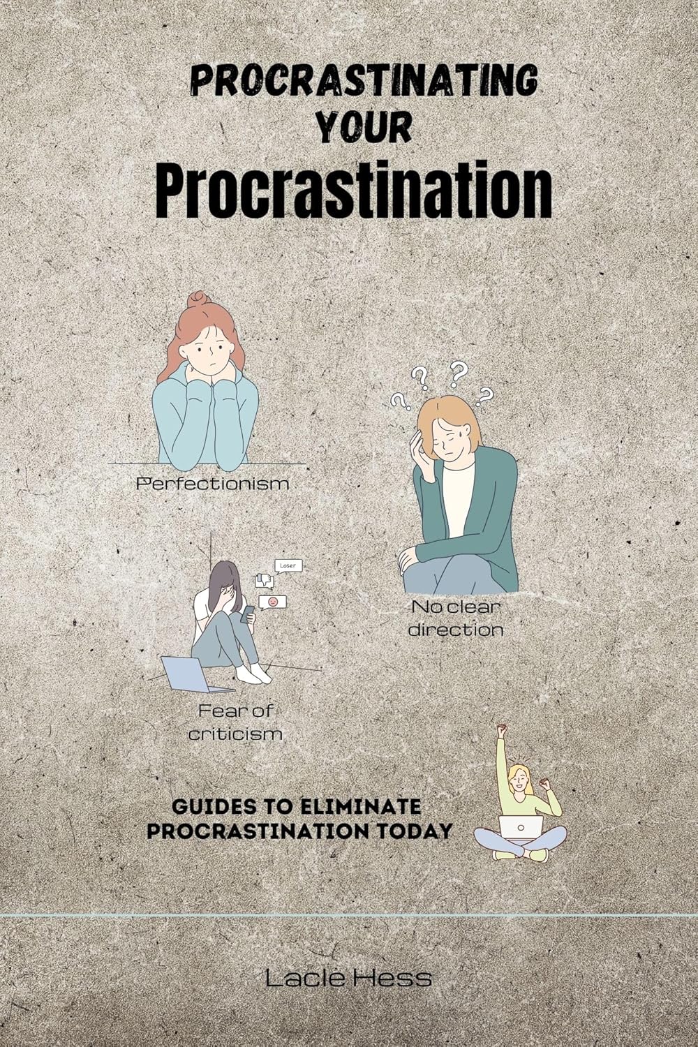 Amazon.com: Procrastinating your Procrastination: Guides on How to Use ...