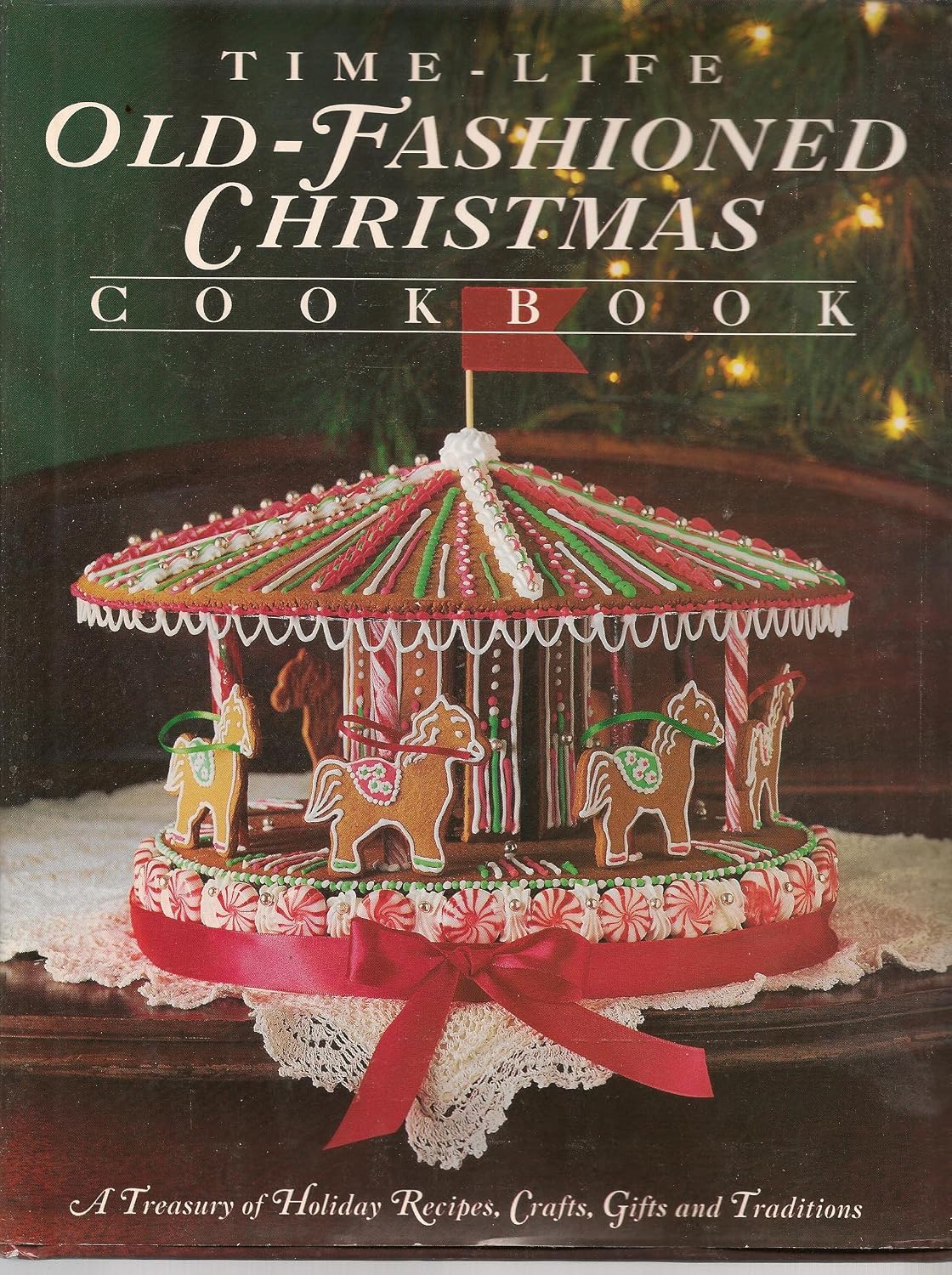 Time-Life Old Fashioned Christmas Cookbook: Time-Life Books ...