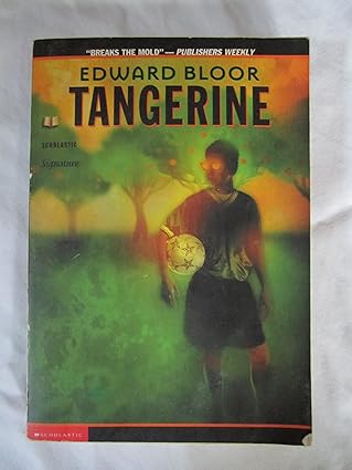 Tangerine: Bloor, Edward: 9780439286039: Amazon.com: Books