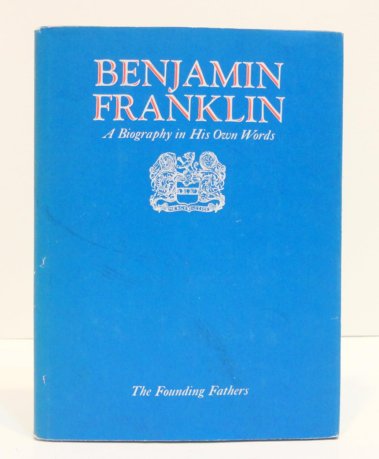 Founding Fathers Benjamin Franklin Volume 2: Franklin, Benjamin ...