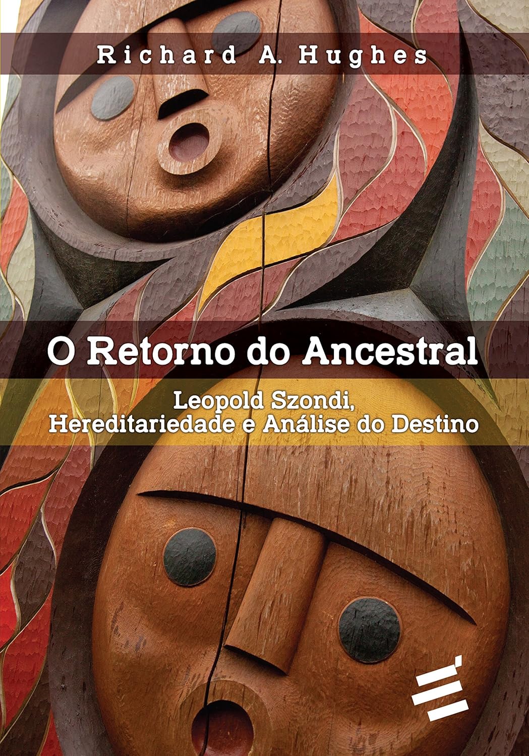 Amazon.com: Retorno do Ancestral: Leopold Szondi, Hereditariedade e An ...