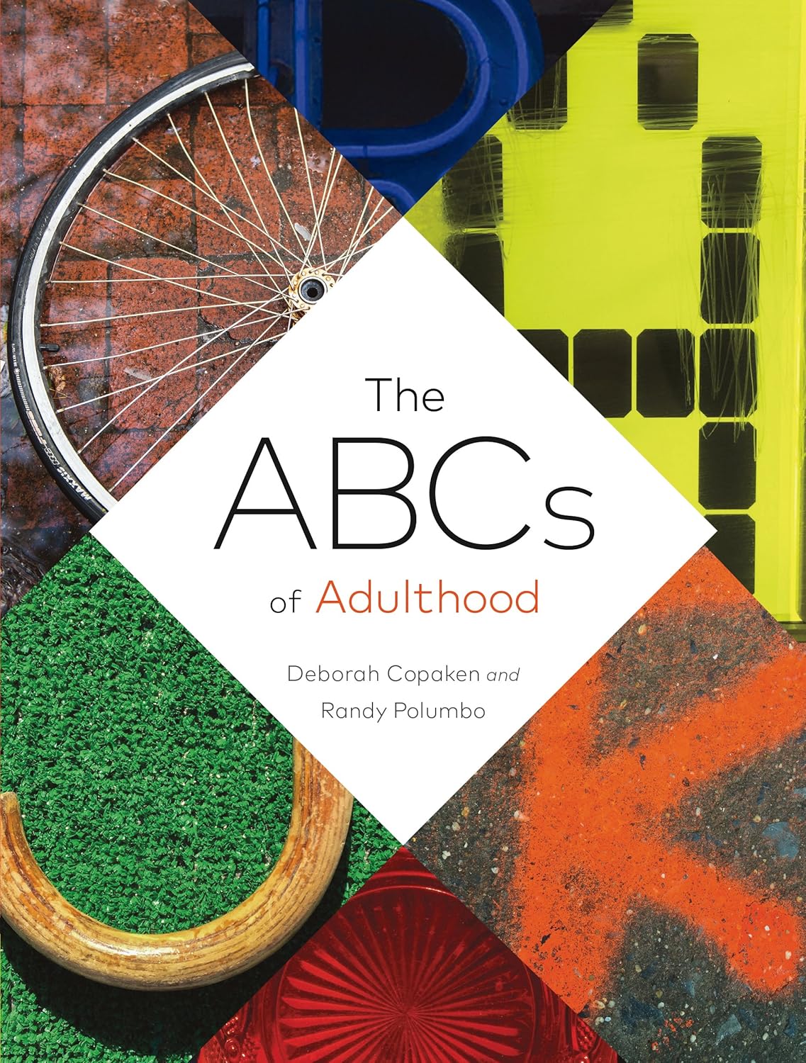 The ABCs of Adulthood: An Alphabet of Life Lessons - Kindle edition by ...