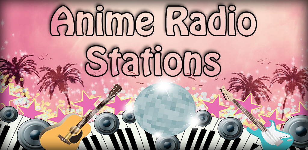 Anime Radio Station:Amazon.fr:Appstore for Android