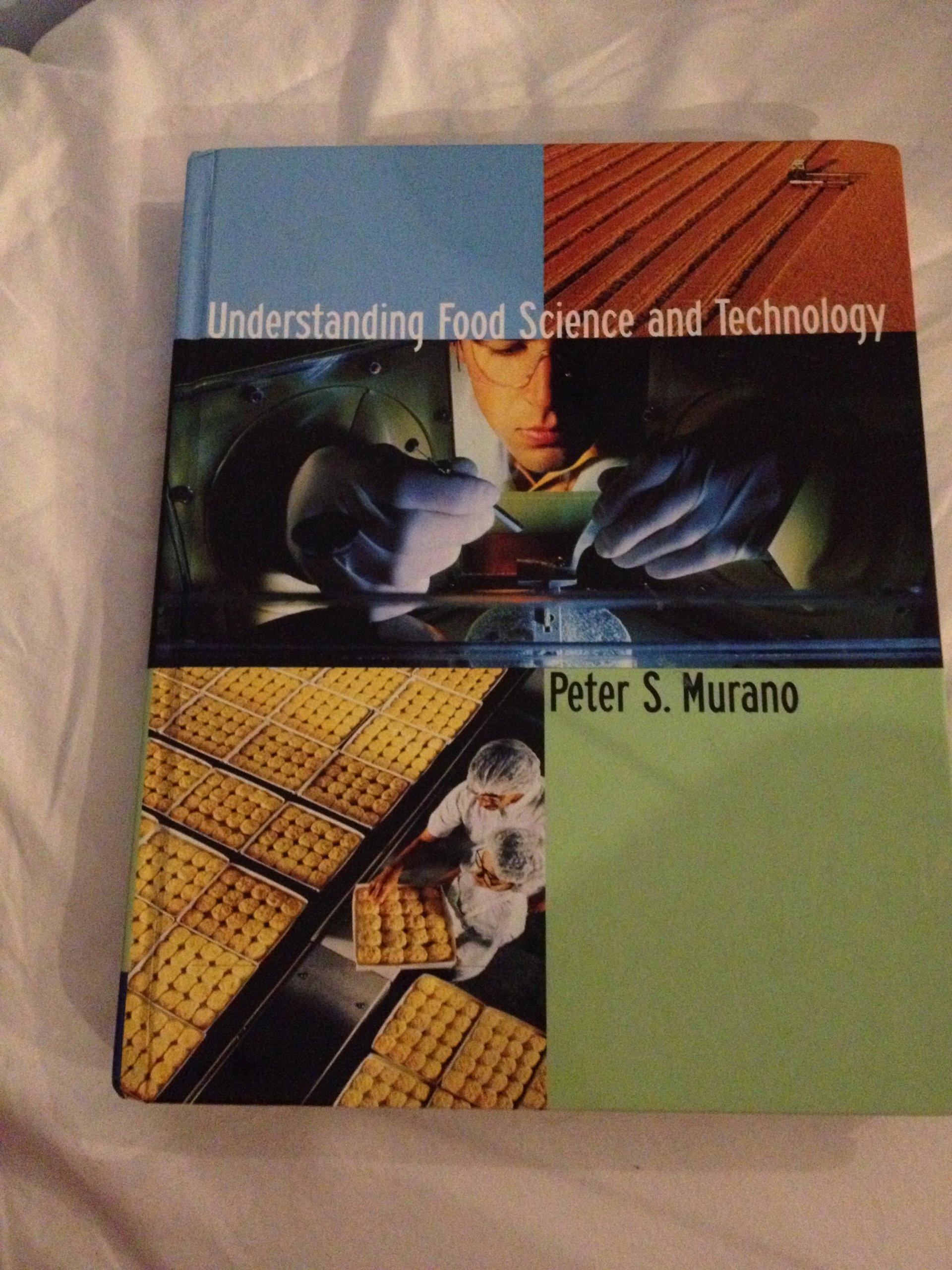Understanding Food Science and Technology (with InfoTrac ...