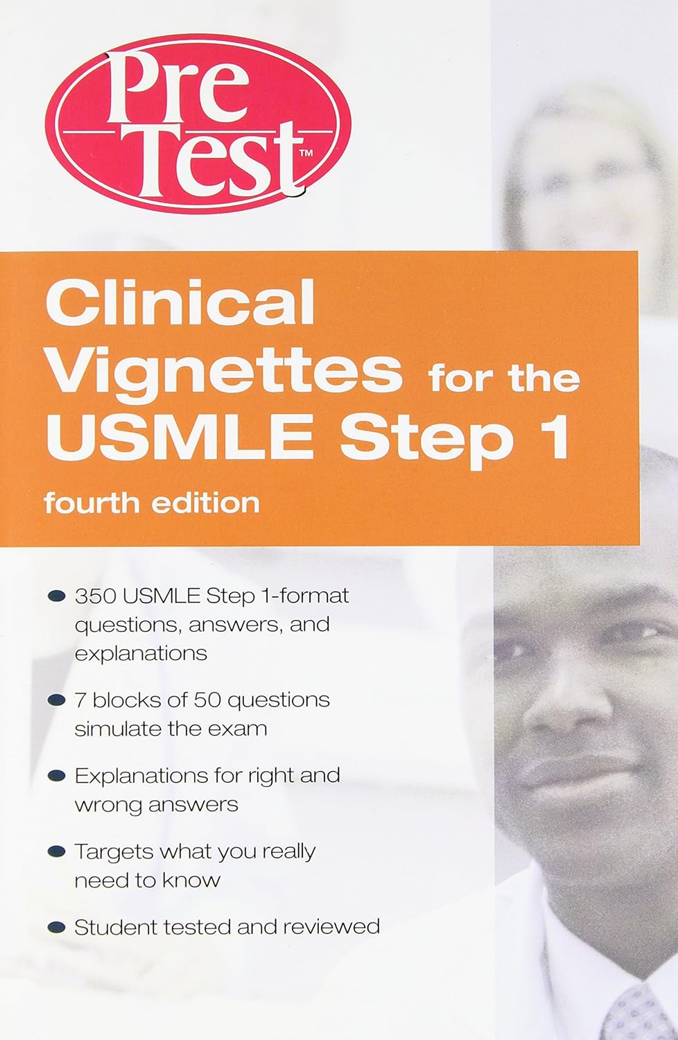 Clinical Vignettes for the USMLE Step 1 PreTest Self-Assessment and ...