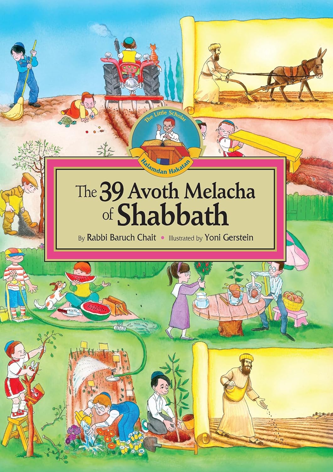 The 39 Avoth Melacha of Shabbath: Chait, Baruch, Gershtein, Yonathan ...