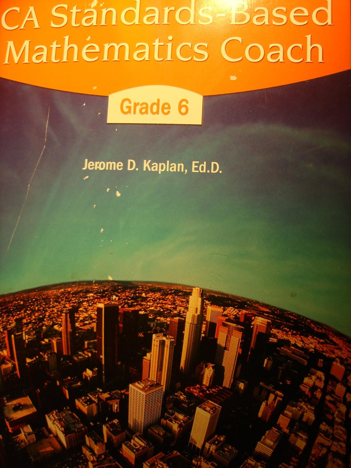 CA Standards-Based Mathematics Coach: Grade 6: unknown author: Amazon ...