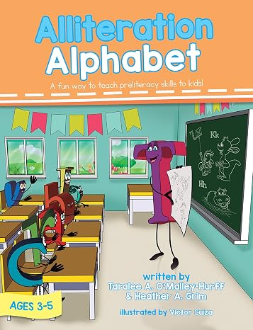 Amazon.com: Alliteration Alphabet: A fun way to teach preliteracy ...