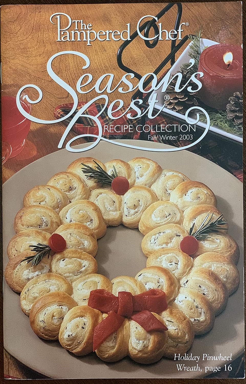 The Pampered Chef Season's Best Recipe Collection: Spring /Summer 2003 ...