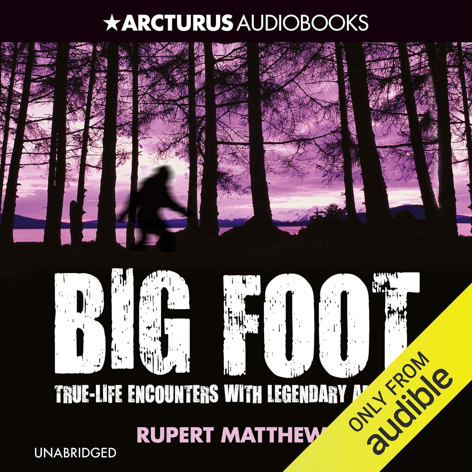 Amazon.com: Bigfoot: True-Life Encounters with Legendary Ape-Men ...