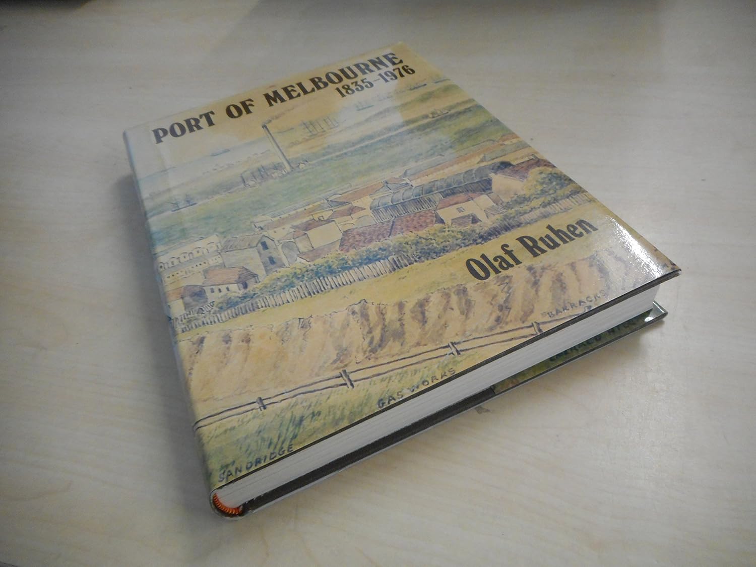 Port of Melbourne 1835-1976 by Ruhen, Olaf