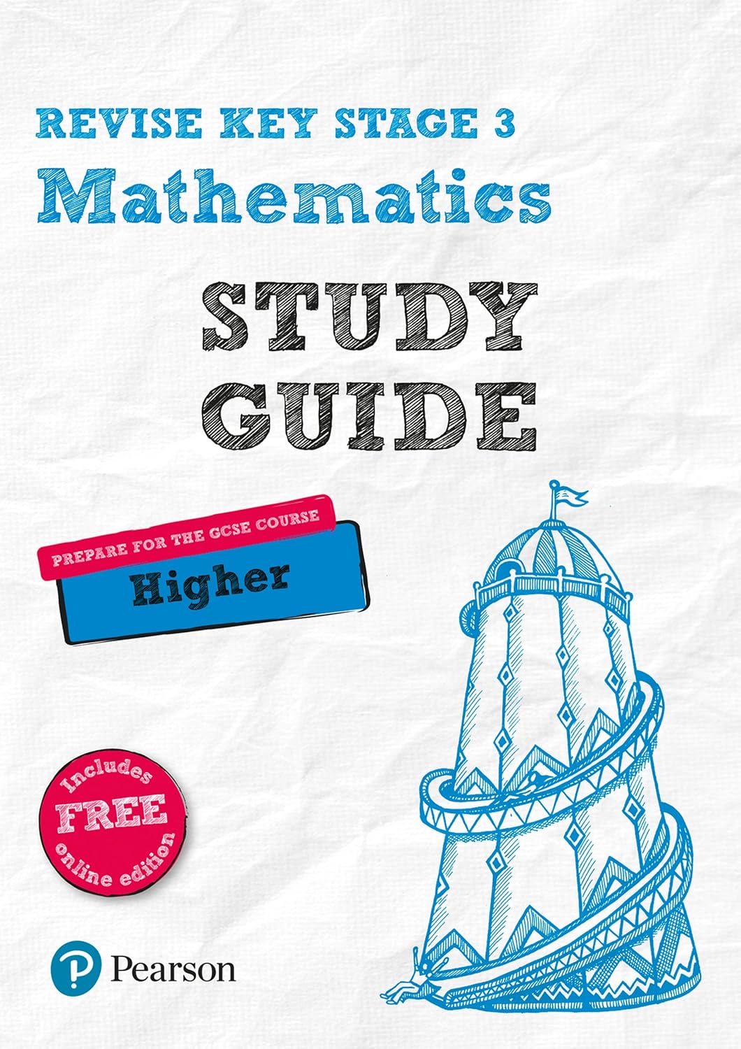 Revise Key Stage 3 Mathematics Study Guide: preparing for the GCSE ...