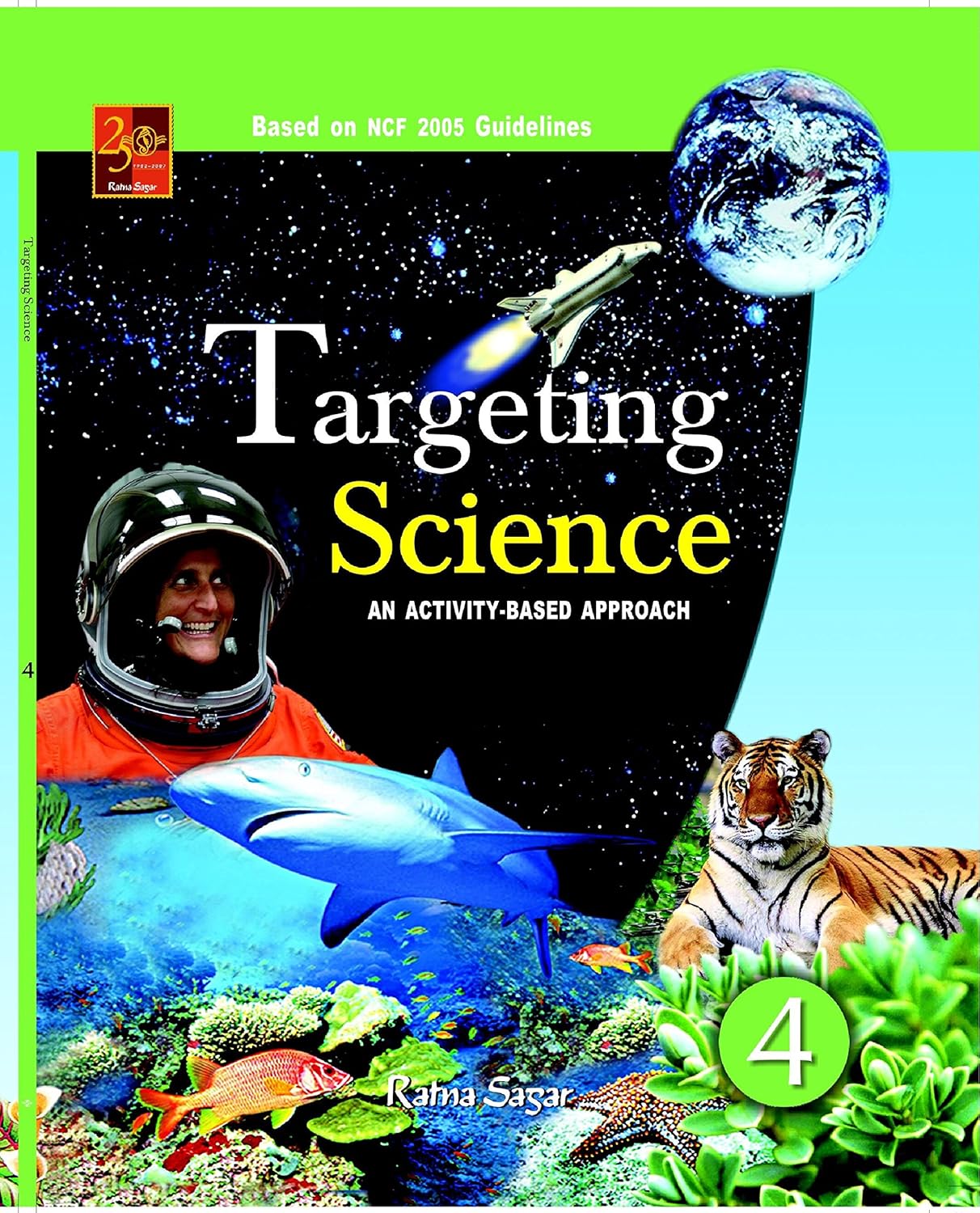 Targeting Science 4 : Vidya M.S., Rajaram S. Sharma, Archana Shah ...
