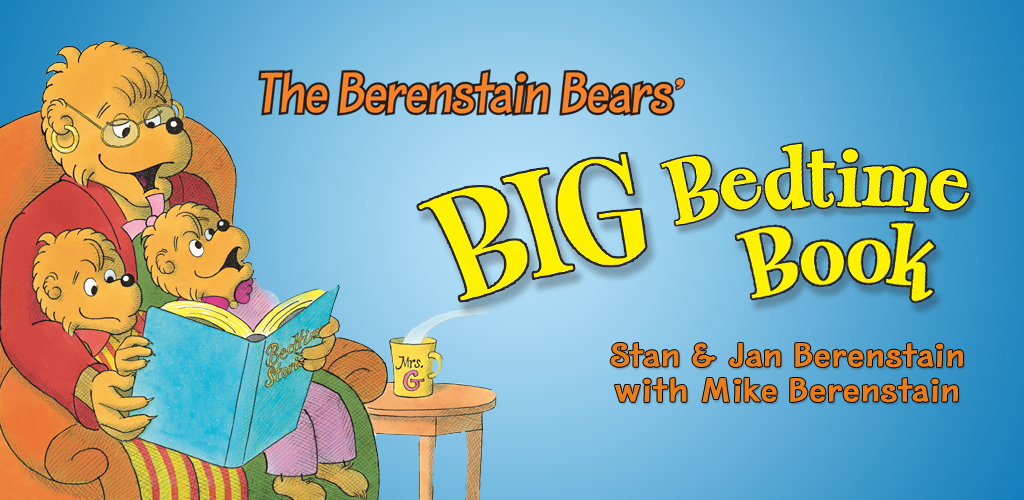 The Berenstain Bears' BIG Bedtime Book - App on Amazon Appstore