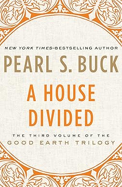 A House Divided (The Good Earth Trilogy Book 3) - Kindle edition by ...