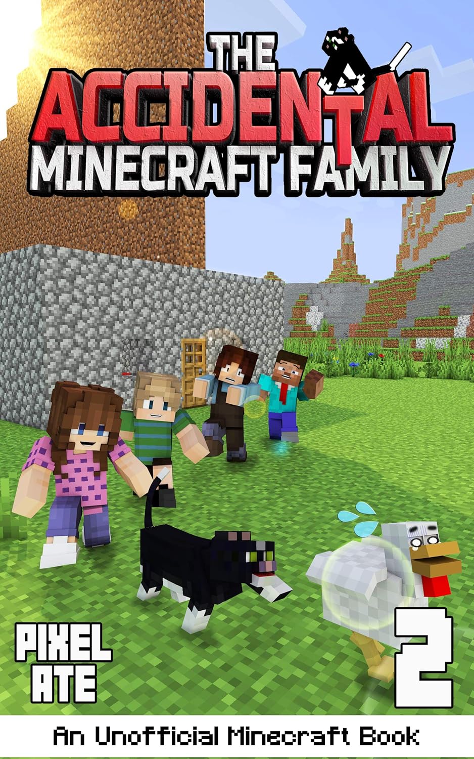 The Accidental Minecraft Family: Book 2: (An Unofficial Minecraft Book ...