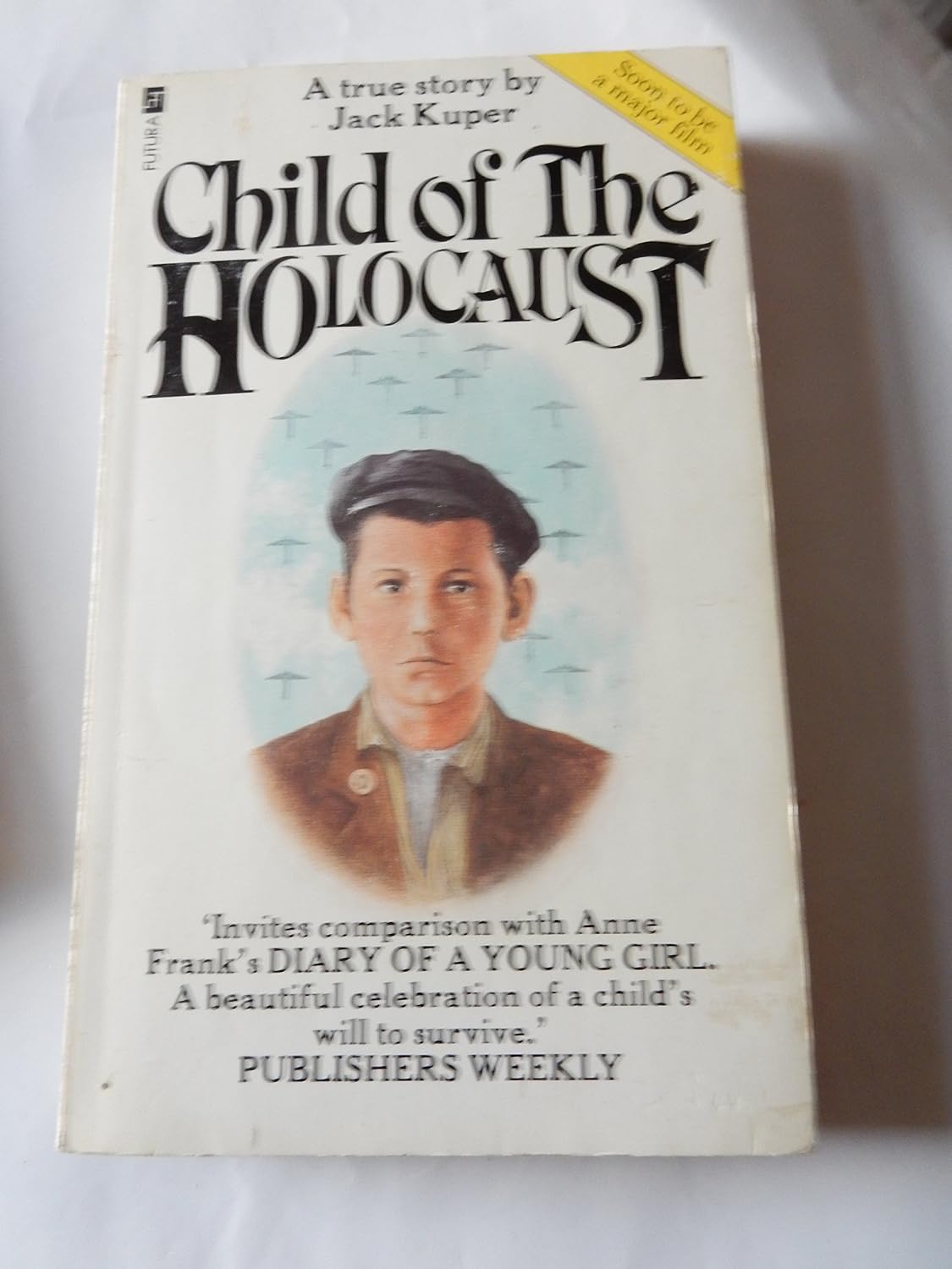 Child of the Holocaust: Kuper, Jack: 9780708817261: Amazon.com: Books