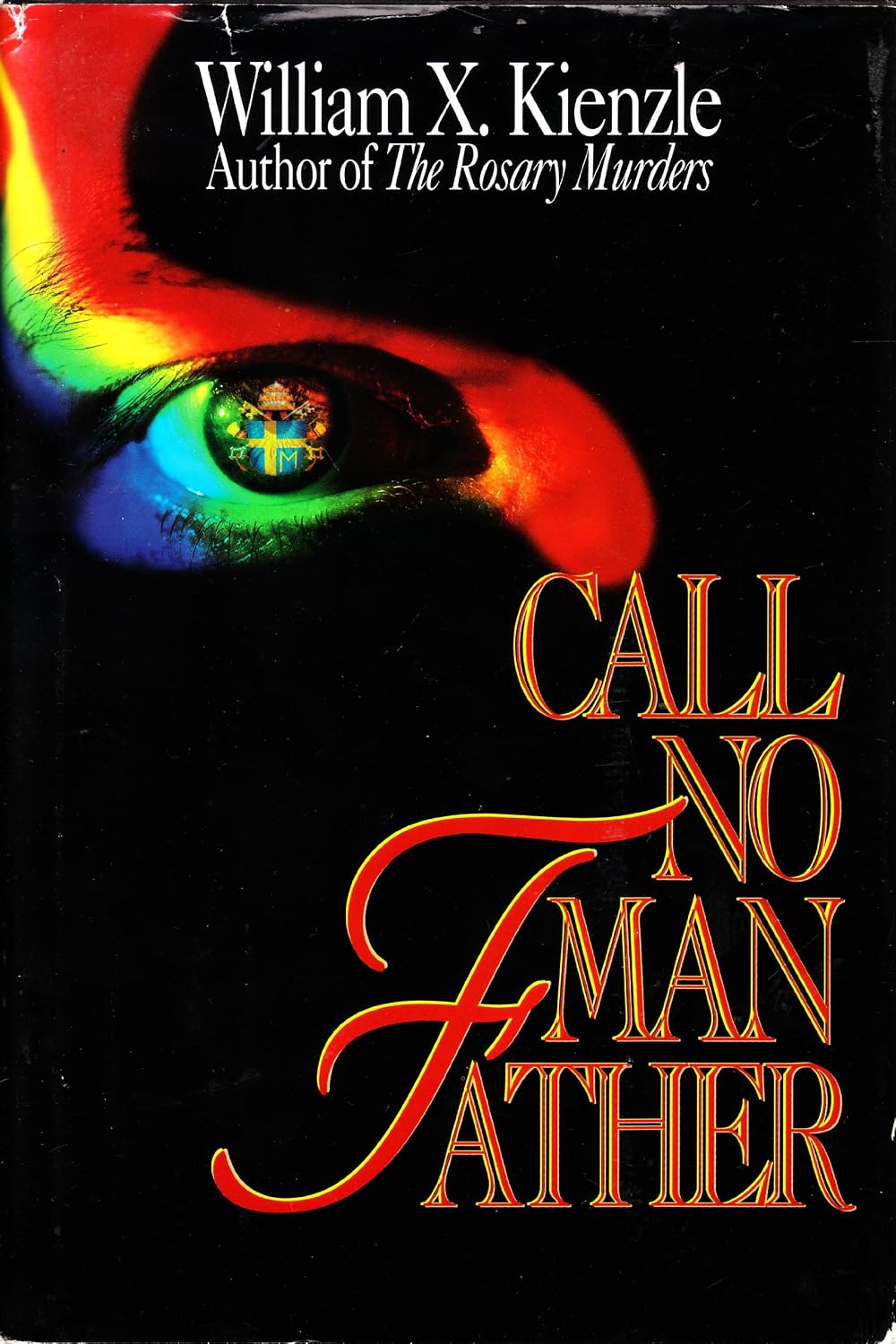 Call No Man Father: Kienzle, William: Amazon.com: Books