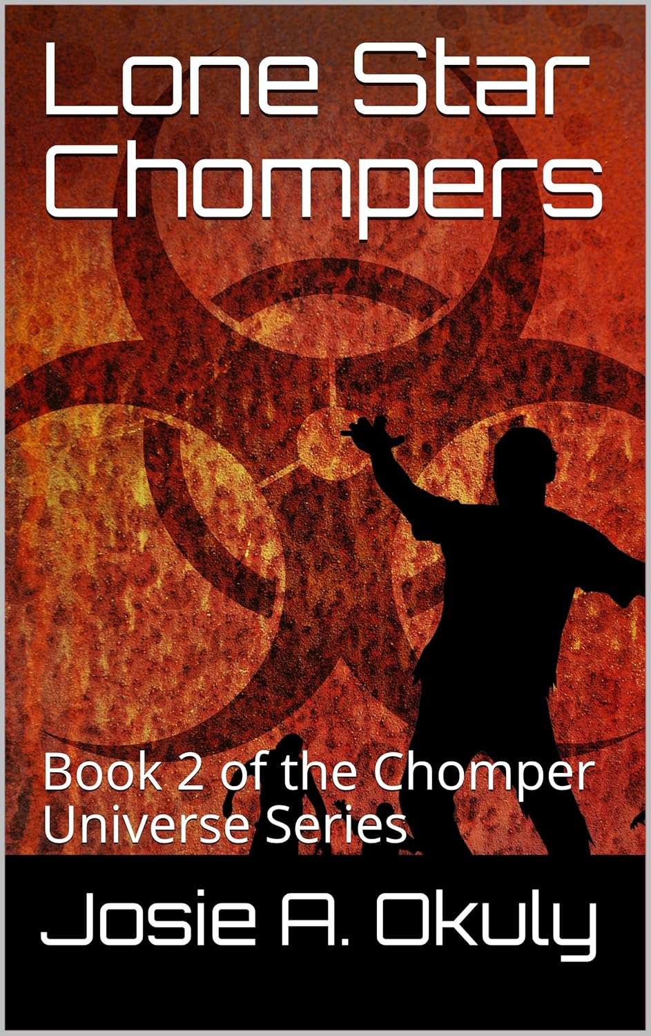 Amazon.com: Lone Star Chompers: Book 2 of the Chomper Universe Series ...