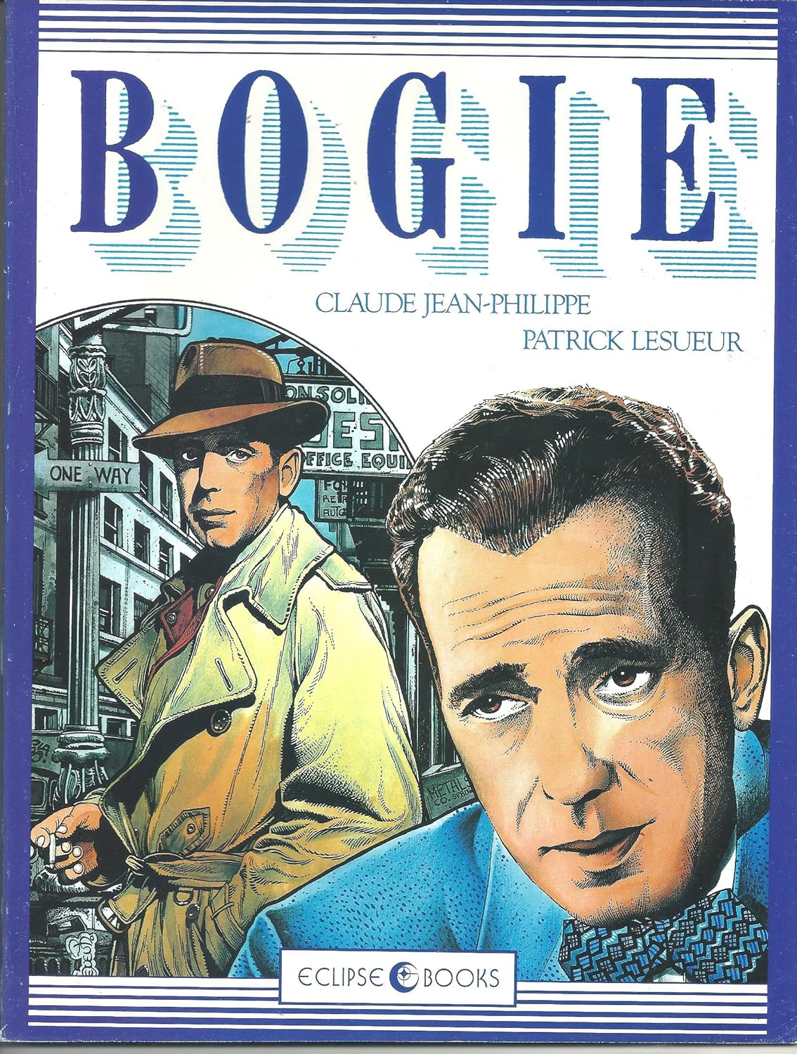 Bogie [Humphrey Bogart Graphic Novel]: Claude Jean Philippe, Patrick ...
